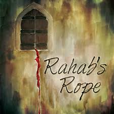 Rahab’s Redemptive Red Rope – barney wiget